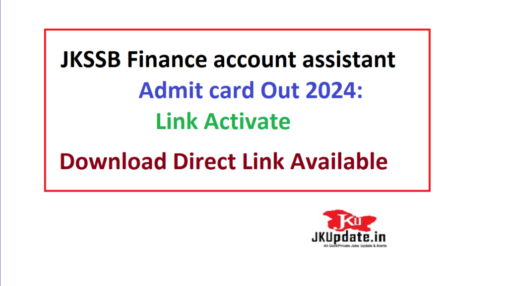 JKSSB Admit Card FAA Out 2024: Direct Link Download - JKUpdate.in