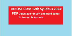 JKBOSE Class 12th Syllabus 2024: Download Pdf - JKUpdate.in