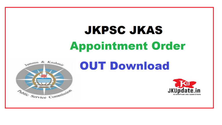 JKPSC JKAS Appointment Order Notification Download - JKUpdate.in