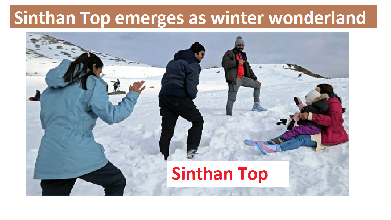 Sinthan Top emerges as winter wonderland. - JKUpdate.in