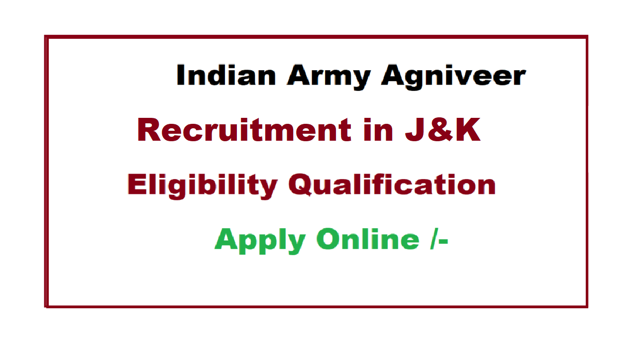 Army Recruitment in J&K 2024: Eligibility Exam Date Apply - JKUpdate.in