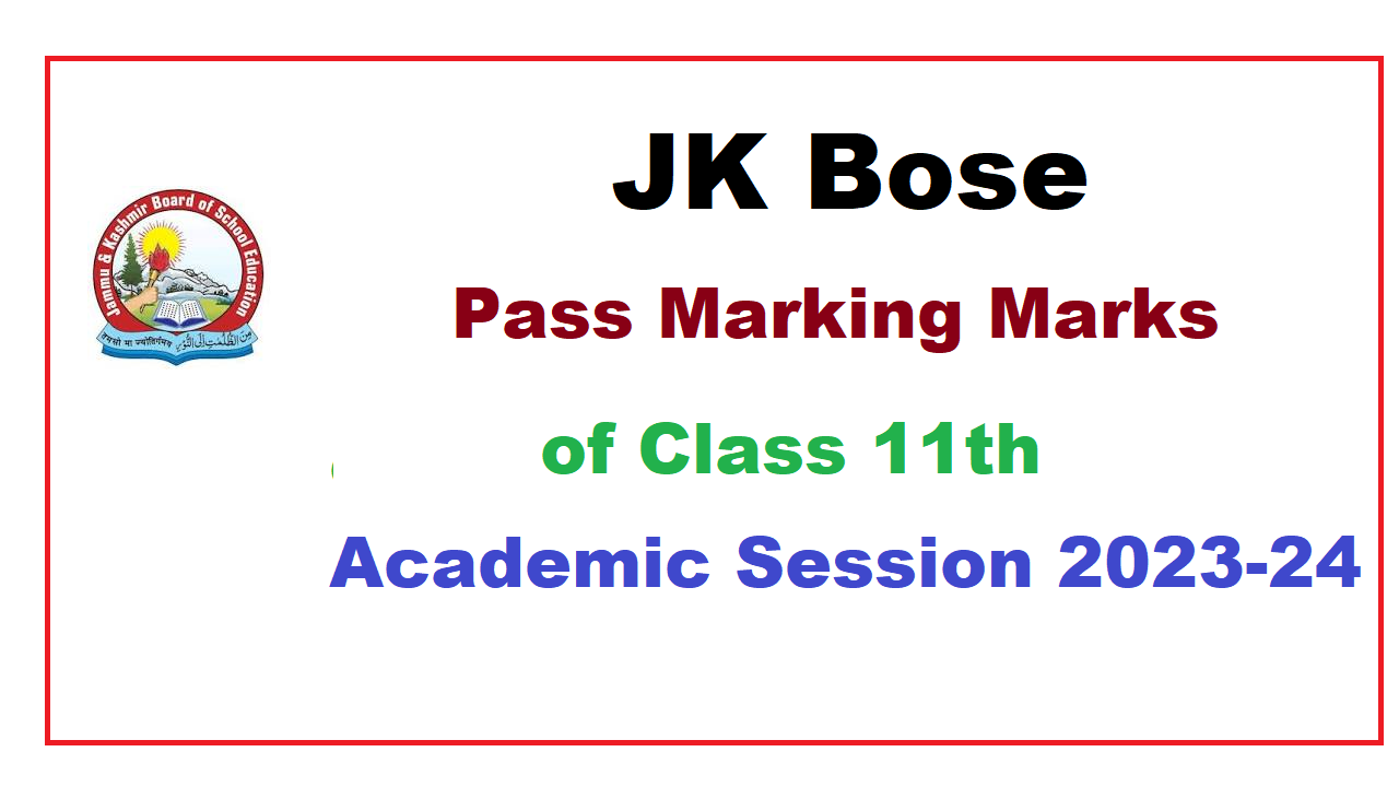 JKBOSE Class 11th Pass Marking Marks Subject Wise - JKUpdate.in