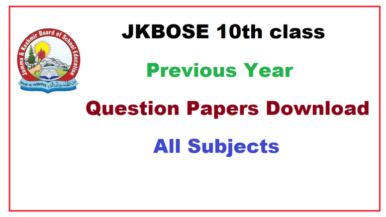 JKBOSE 10th class Previous Year Question Papers All Subjects - JKUpdate.in