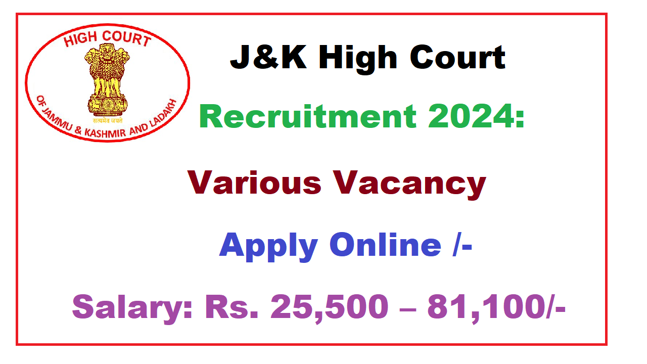 JK High Court Recruitment 2024: Various Vacancy Apply - JKUpdate.in