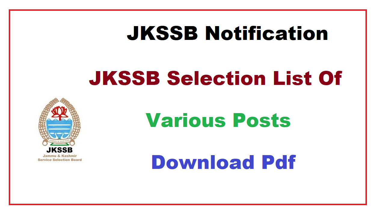 JKSSB Selection List Of Various Posts - JKUpdate.in