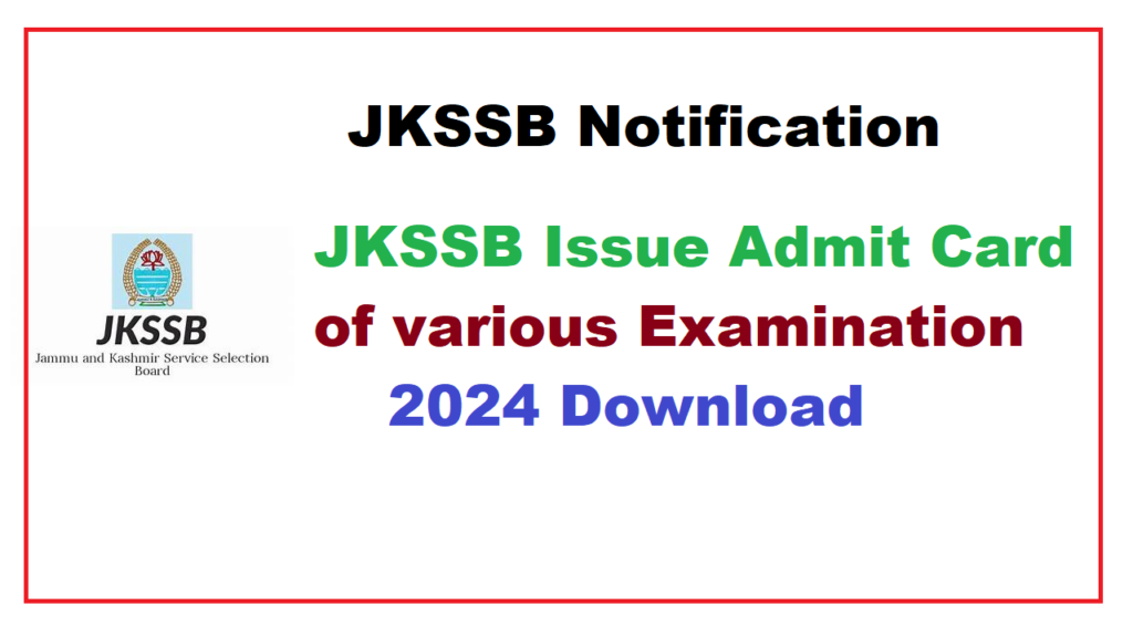 JKSSB Issue Admit Card 2024 Download - JKUpdate.in