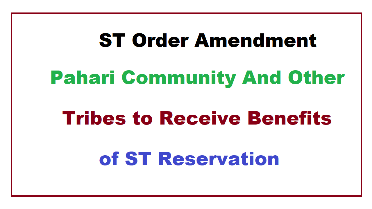 ST Order Amendment J&K Pahari Community to Receive Benefits - JKUpdate.in