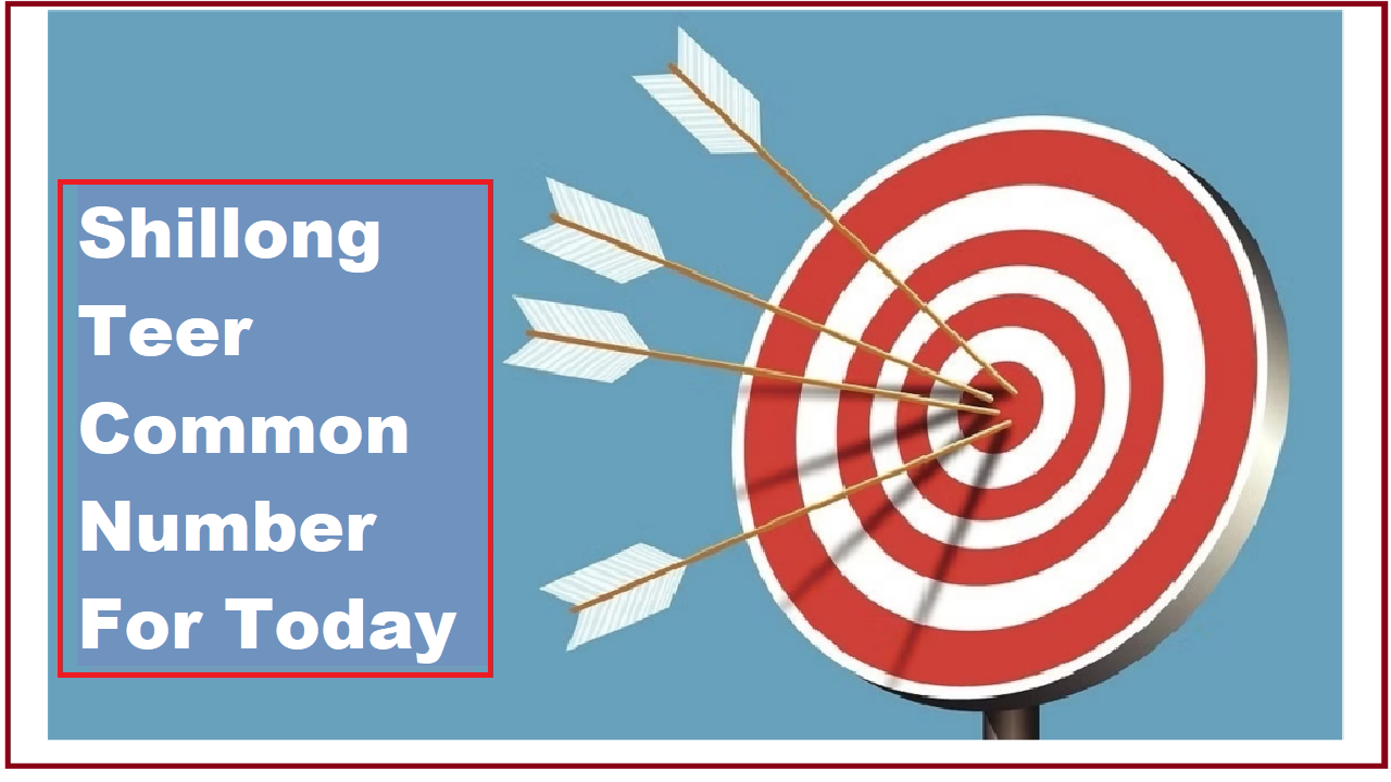 Shillong Teer Common Number For Today: Hit Common Number - JKUpdate.in