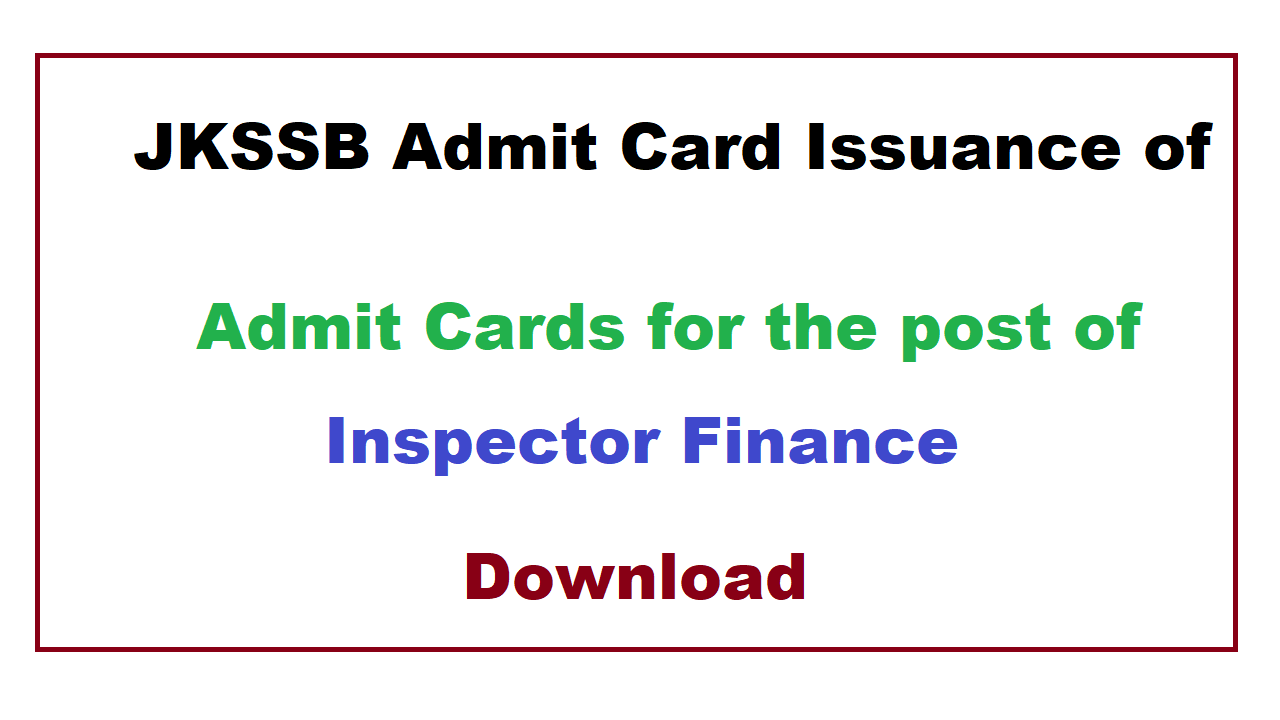 JKSSB Admit Card Released for the post of Inspector Download - JKUpdate.in